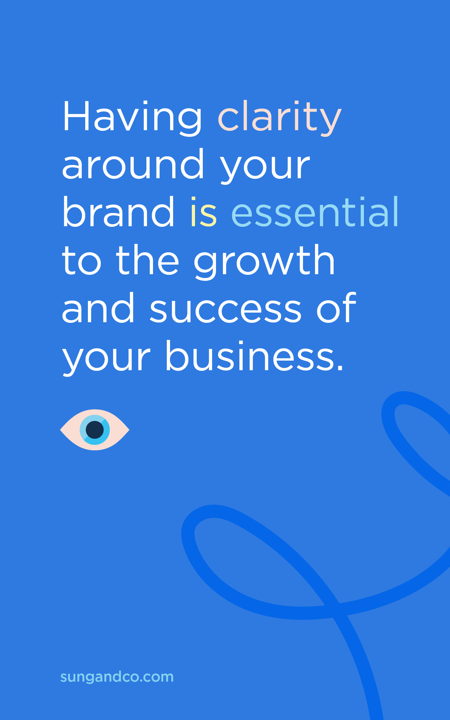 Getting Clarity Around Your Brand - sungandco.com