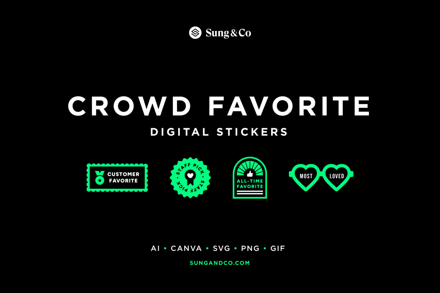 Crowd Favorites Digital Stickers - sungandco.com